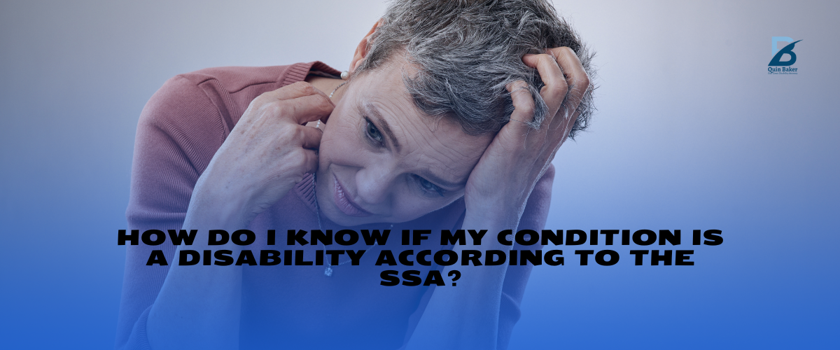 How Do I Know if My Condition is a Disability According to the SSA?
